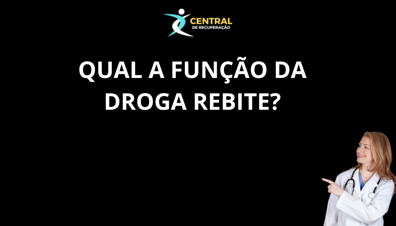 Qual a função da droga rebite